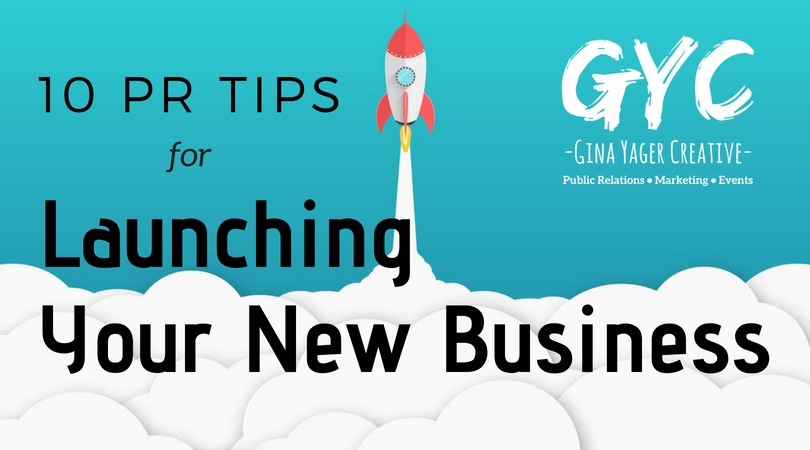 10 PR Tips for Launching Your New Business - GYC Vegas