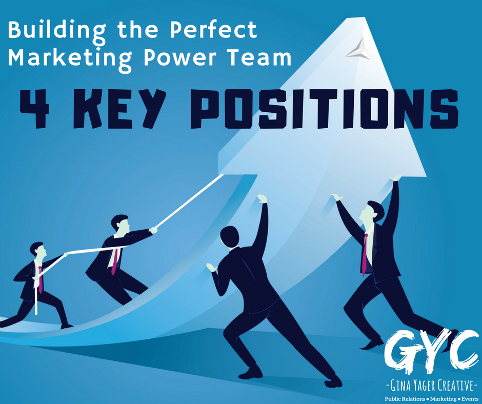 Building the Perfect Marketing Power Team: 4 Key Positions - GYC Vegas