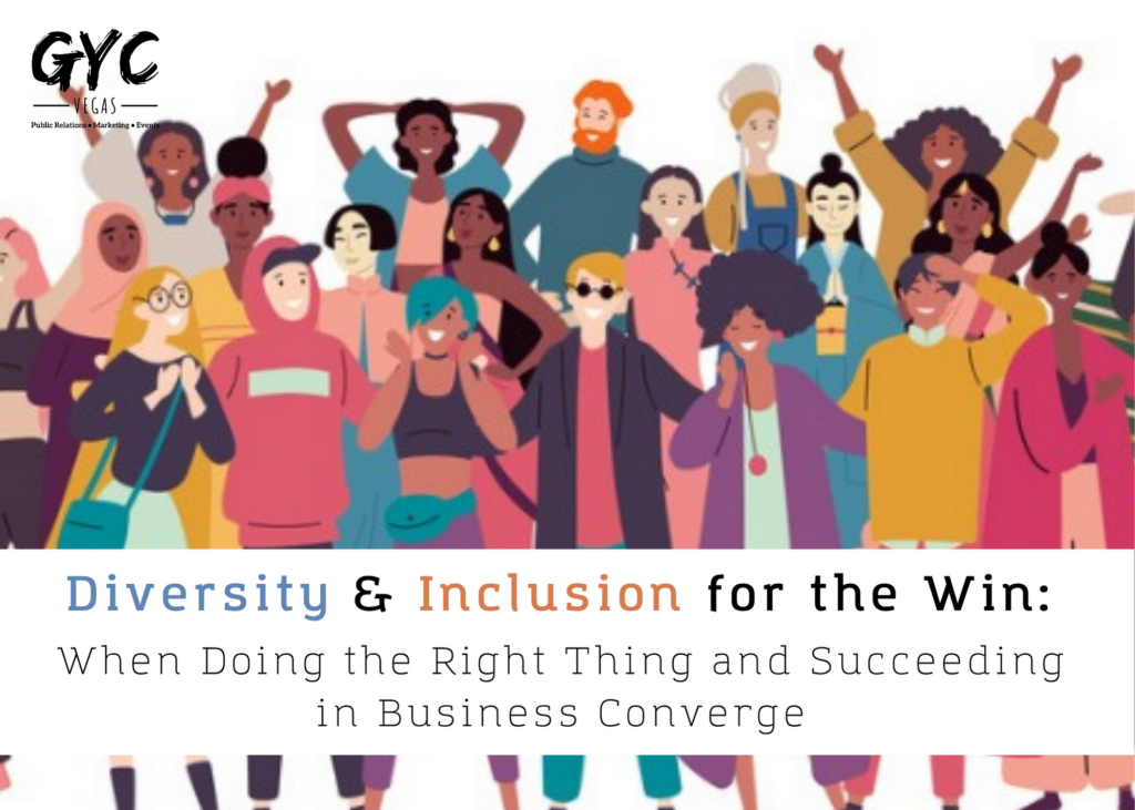 Diversity and Inclusion for the Win: When Doing the Right Thing and ...